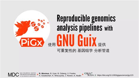 Ricardo Wurmus Reproducible Genomics Analysis Pipelines With Gnu Guix Ppt