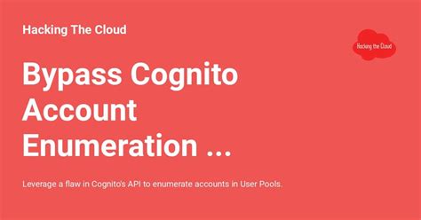 bypass cognito account enumeration controls r netsec