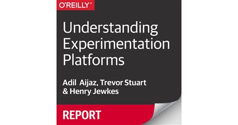 Understanding Experimentation Platforms Book