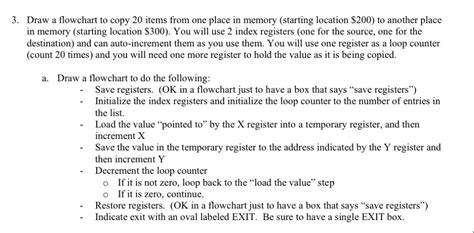 Solved Draw A Flowchart To Copy 20 Items From One Place In Memory