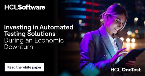 How Automated Testing Can Boost Your Business Hclsw Hclsoftware