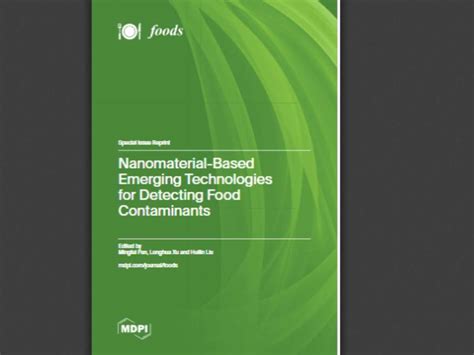 Nanomaterial Based Emerging Technologies For Detecting Food Contaminants