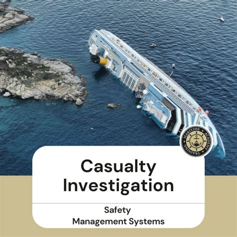 Casualty Investigation Maritime Academy Training