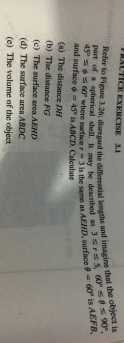 Solved Actice Exercise 31 Refer To Fi Part Of A Spherical