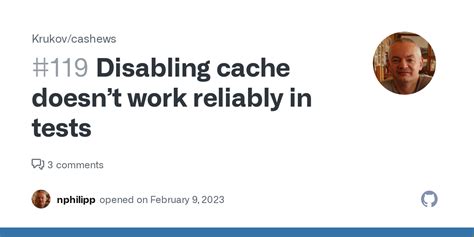 Disabling Cache Doesnt Work Reliably In Tests Issue Krukov Cashews GitHub