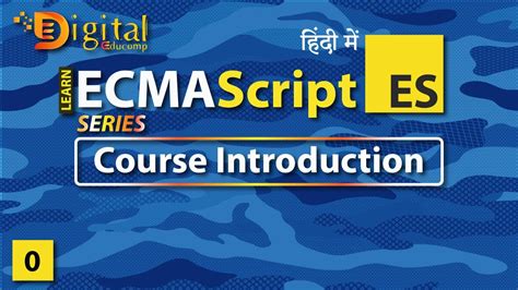 0 Course Introduction Ecmascript 6 Tutorial For Beginners In Hindi