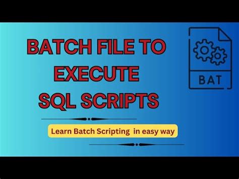 How to Create Batch file to Execute SQL Scripts | By SQL Training | By SQL - YouTube