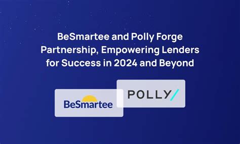 Polly On Linkedin Besmartee And Polly Forge Partnership Empowering