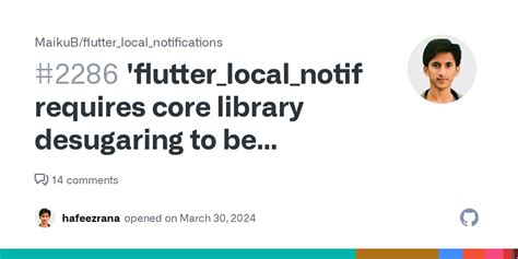 flutter local notifications requires core library desugaring to be