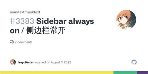 sidebar always on 侧边栏常开 · issue 3383 · marktext marktext · github