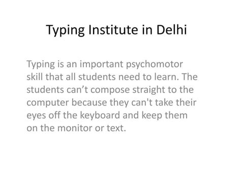 Typing Institute In Delhi Ppt