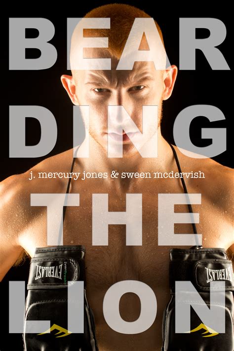 Bearding The Lion By J Mercury Jones Goodreads