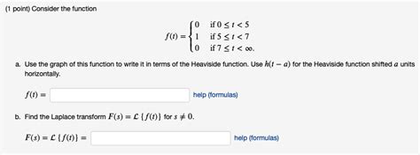 Solved 1 Point A Graph The Function F T 4t H T 5