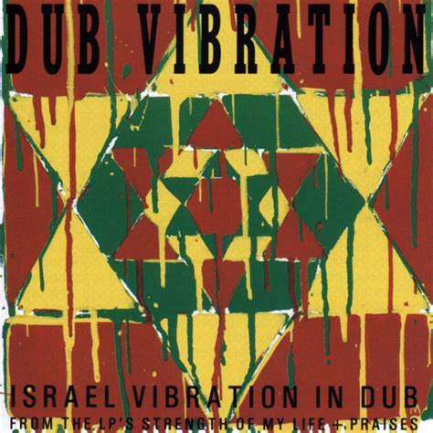 Release Israel Vibration Dub Vibration