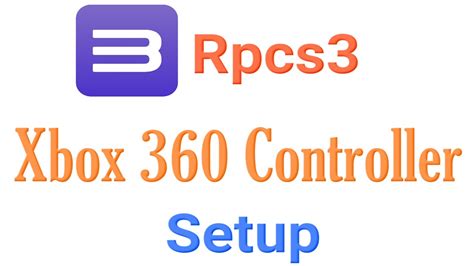 Xbox 360 Controller Settings For Rpcs3 The Playstation 3 Emulator