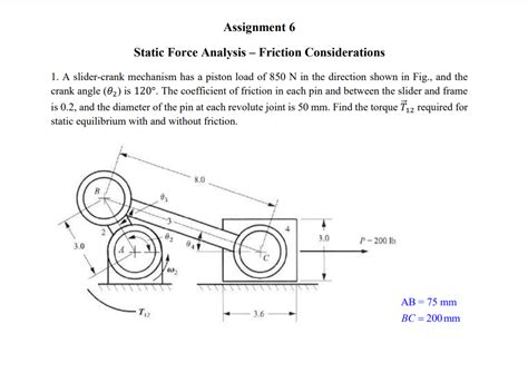 Static Force Analysis Friction Considerations Assignment Static Course Hero