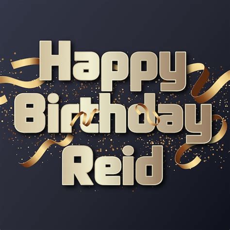 Premium Photo Happy Birthday Reid Gold Confetti Cute Balloon Card