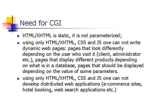 CGI Common Gateway Interface Need For CGI N