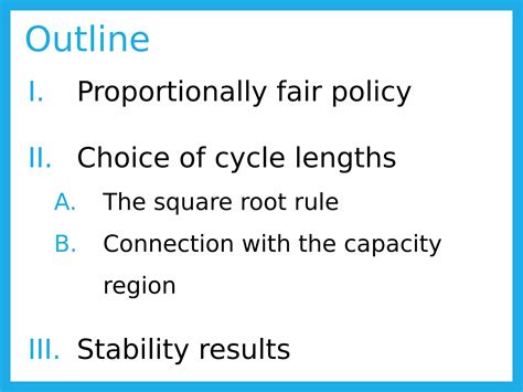 Proportionally Fair Scheduling For Traffic Light Networks Ppt