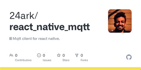 github 24ark react native mqtt 🖧 mqtt client for react native