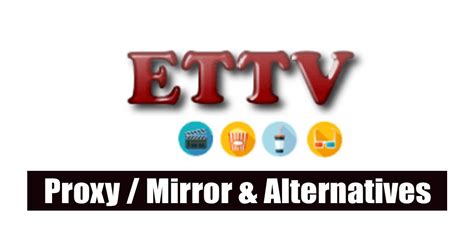 Best Ettv Proxy Mirror And Alternatives Latest Best Ettv Proxy Mirror And Alternatives Latest