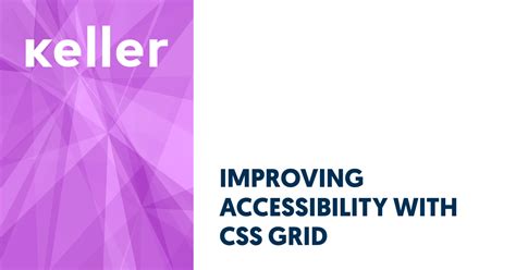 Css Grid And Flexbox Accessibility Comparison