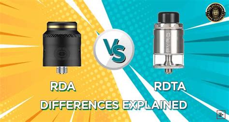 RDTA Vs RDA Tanks Differences Explained Artisan Vapor Pakistan