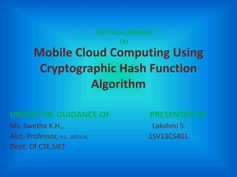 Mobile Cloud Computing Using Cryptographic Hash Function Ppt