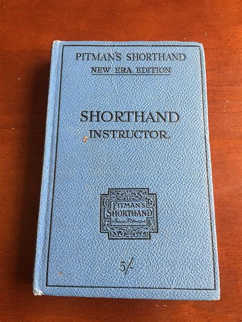 Pitmans Shorthand Instructor A Complete Exposition Of Sir Isaac Pitmans System Of Shorthand