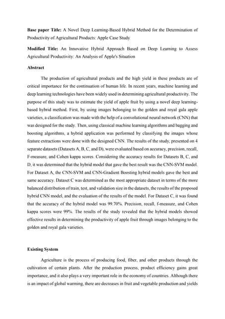 A Novel Deep Learning Based Hybrid Method For The Determination Of