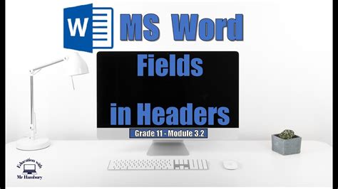 Inserting Word Fields Into Headers MS Word Tutorial YouTube