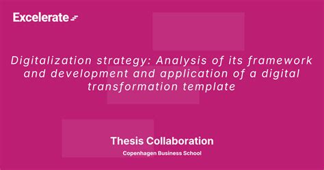 Digitalization Strategy Analysis Of Its Framework And Devel