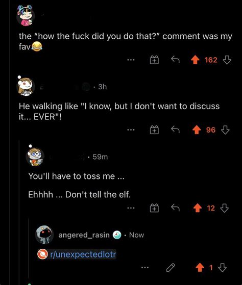 Found on r/humansbeingbros : r/unexpectedlotr