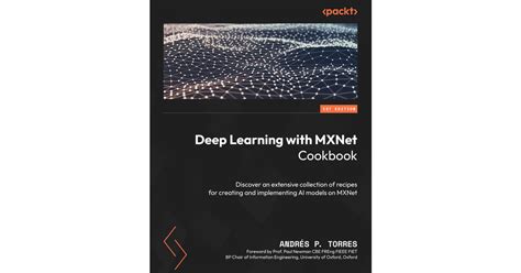 Deep Learning With Mxnet Cookbook Book