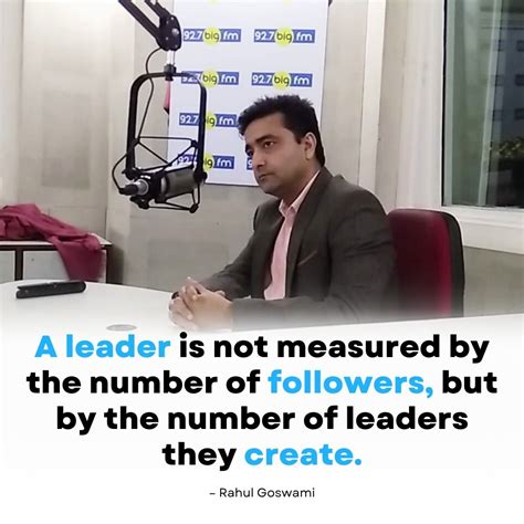 Rahul Goswami On Linkedin Leadershiplegacy Empowerothers Createleaders Inspiresuccess