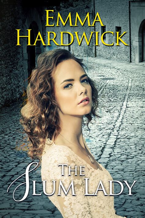 The Slum Lady Victorian Runaway Women By Emma Hardwick Goodreads