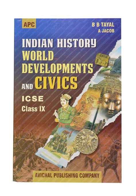Indian History World Developments And Civics Icse Class 9 Buy