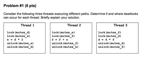 Solved Consider The Following Three Threads Executing Chegg