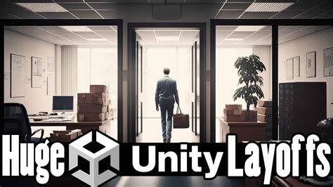 Unity Layoff 8 Of Workforce