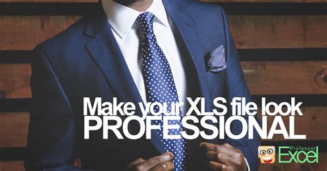 7 Simple Tricks To Make An Excel Workbook Look Professional