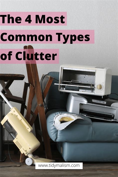 What Is Clutter Identifying Four Common Types Of Clutter Tidymalism