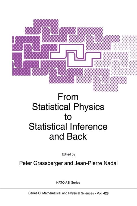 Nato Science Series C From Statistical Physics To Statistical Inference And Back Bol