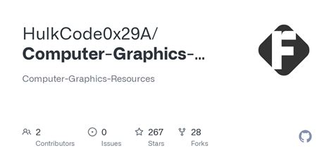 GitHub HulkCode X A Computer Graphics Resources Computer Graphics Resources