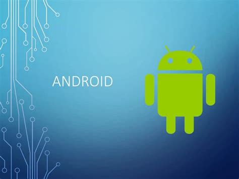 Introduction To Android Ppt Pptx
