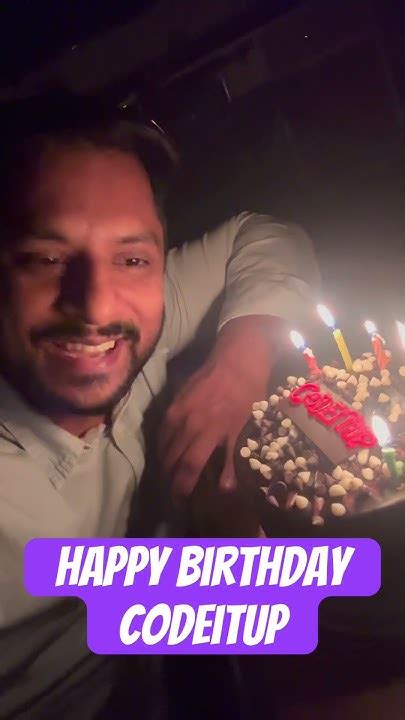 Happy Birthday Codeitup Codeitup Birthday Love Youtube