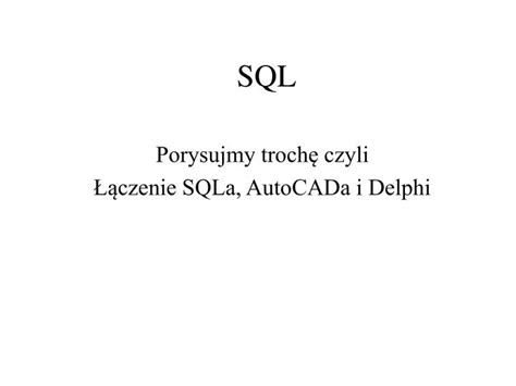 Ppt Sql Powerpoint Presentation Free Download Id6979301