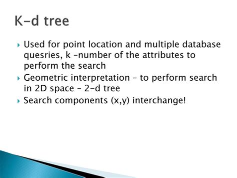 Spatial data structures -kdtrees - ppt download