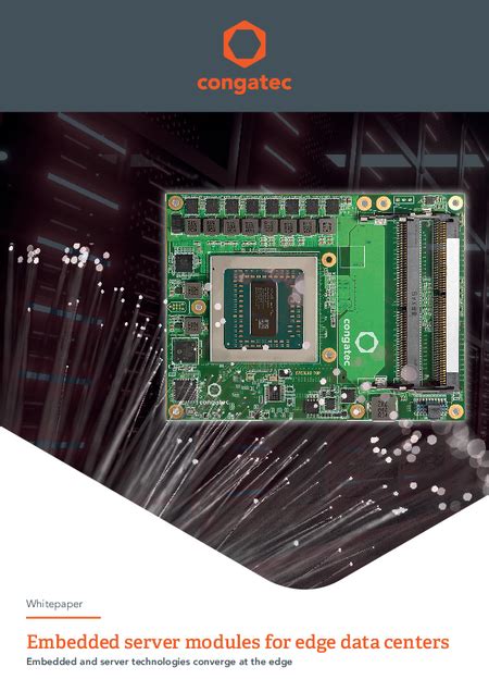 Embedded Server Modules For Edge Data Centers Whitepaper Congatec
