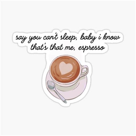 Espresso Sabrina Carpenter Sticker For Sale By Designsu54 Redbubble