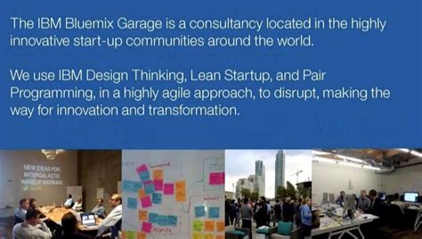 Ibm Design Thinking And The Bluemix Garage Method